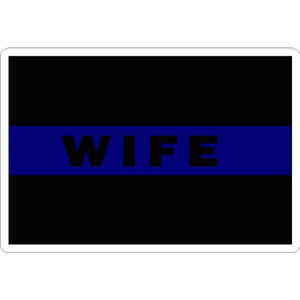 Wife Thin Blue Line - Sticker at Sticker Shoppe