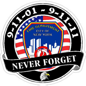 Never Forget FDNY 9-11-01 Custom Dates - Sticker at Sticker Shoppe
