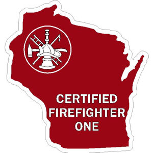 State Of Wisconsin Certified Firefighter One - Sticker at Sticker Shoppe