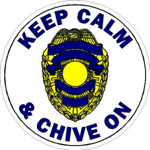 Keep Calm & Chive On Police Badge - Sticker at Sticker Shoppe