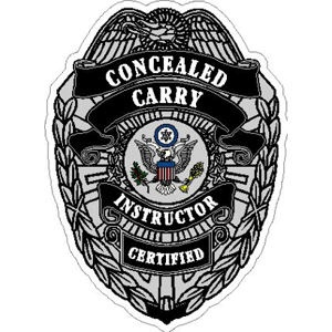 Concealed Carry Instructor Badge - Sticker at Sticker Shoppe