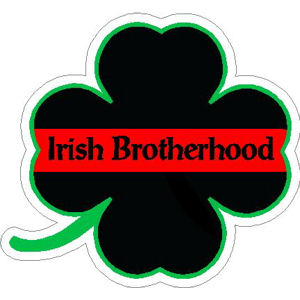 Thin Red Line Clover Irish Brotherhood - Vinyl Sticker at Sticker Shoppe