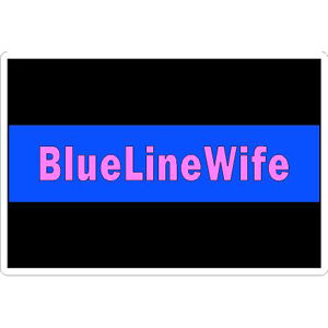 Thin Blue Line Blue Line Wife - Sticker at Sticker Shoppe