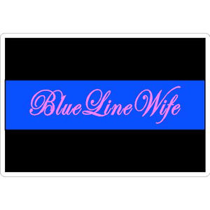 Thin Blue Line Blue Line Wife Script - Sticker at Sticker Shoppe