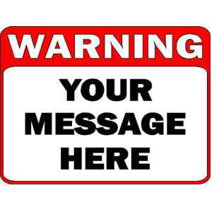Custom Red Warning Message - Sticker at Sticker Shoppe