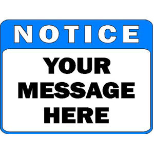 Custom Blue Notice Message - Sticker at Sticker Shoppe