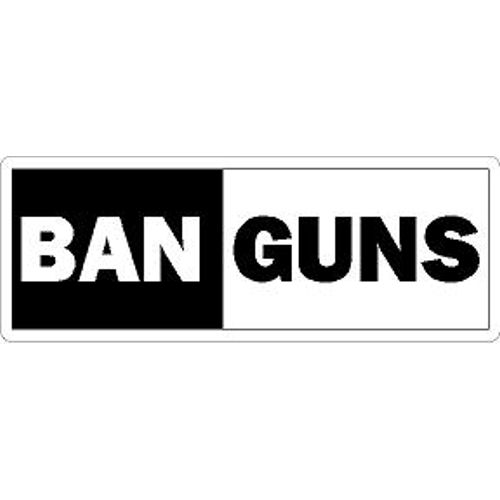 Ban Guns Black & White - Vinyl Sticker at Sticker Shoppe