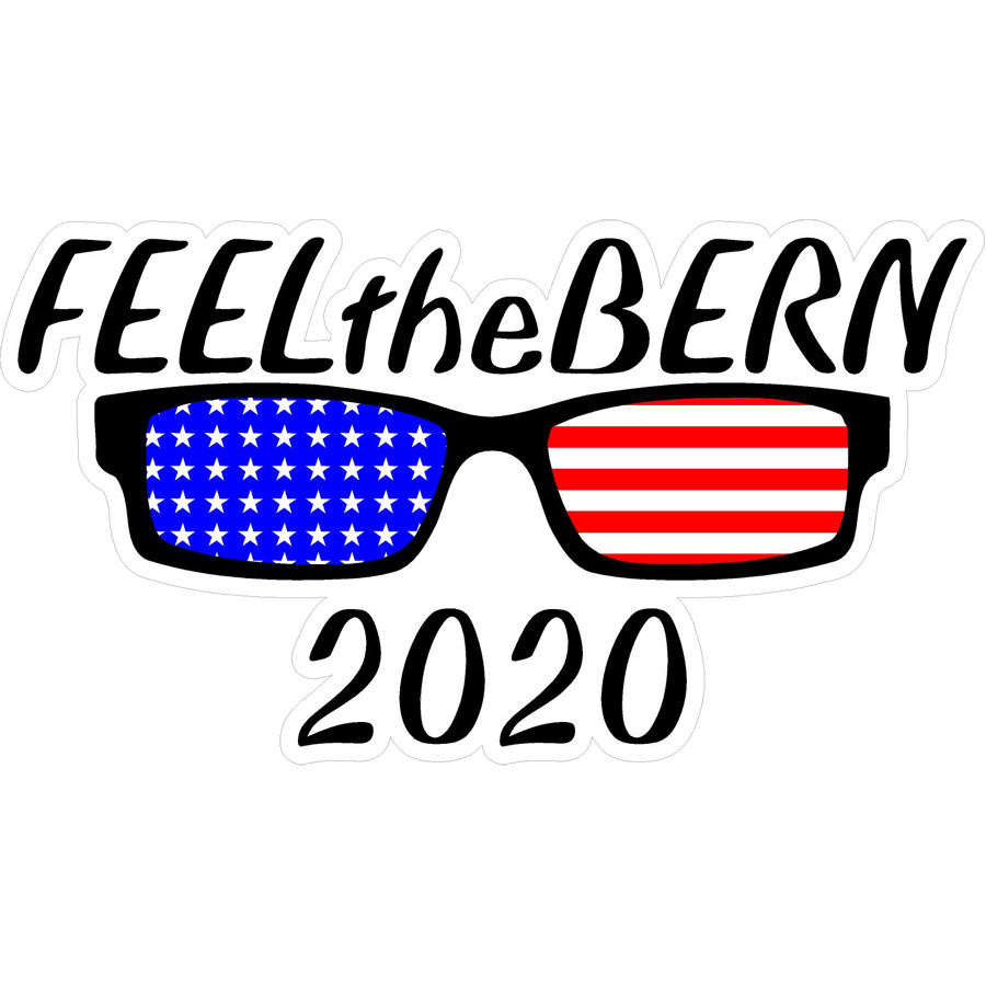 Feel The Bern 2020 Bernie Sanders - Vinyl Sticker at Sticker Shoppe