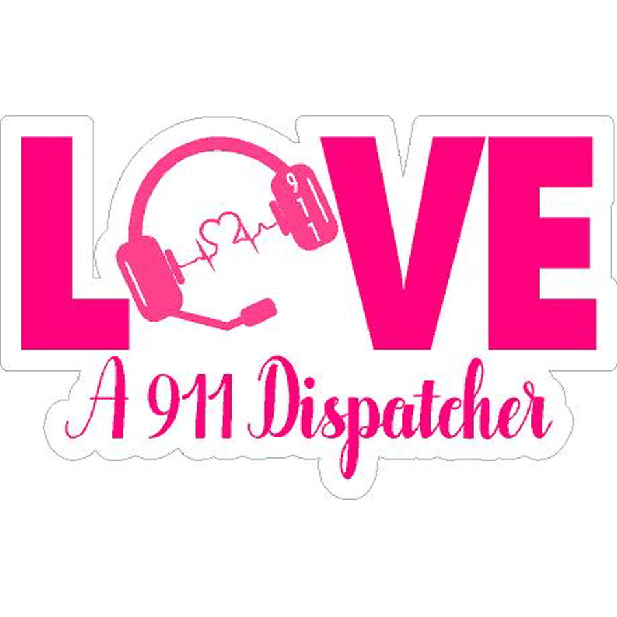 Love A 911 Dispatcher Pink - Vinyl Sticker at Sticker Shoppe