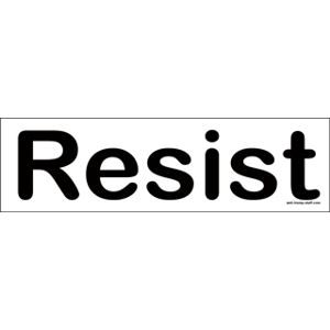 Resist Black On White - Bumper Sticker at Sticker Shoppe