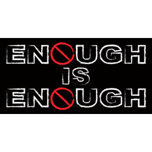Enough Is Enough Bumper Sticker at Sticker Shoppe
