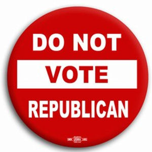 Do Not Vote Republican - Button at Sticker Shoppe