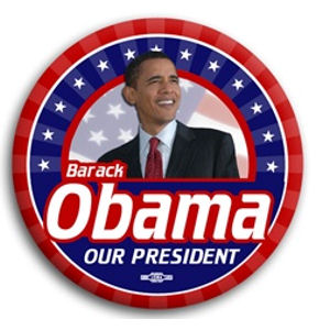 Our President - Button at Sticker Shoppe