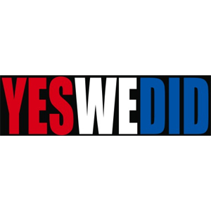 Yes We Did - Bumper Sticker at Sticker Shoppe