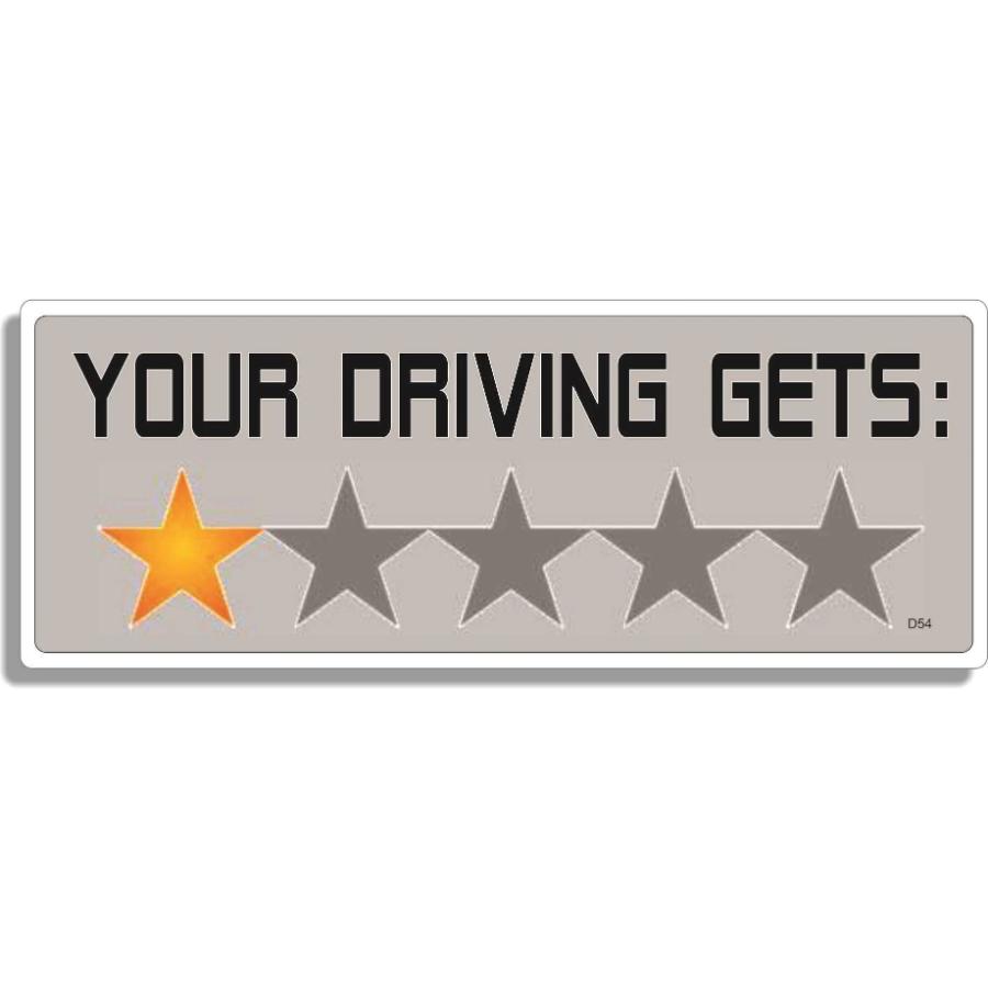 Your Driving Gets 1 Star - Bumper Sticker at Sticker Shoppe