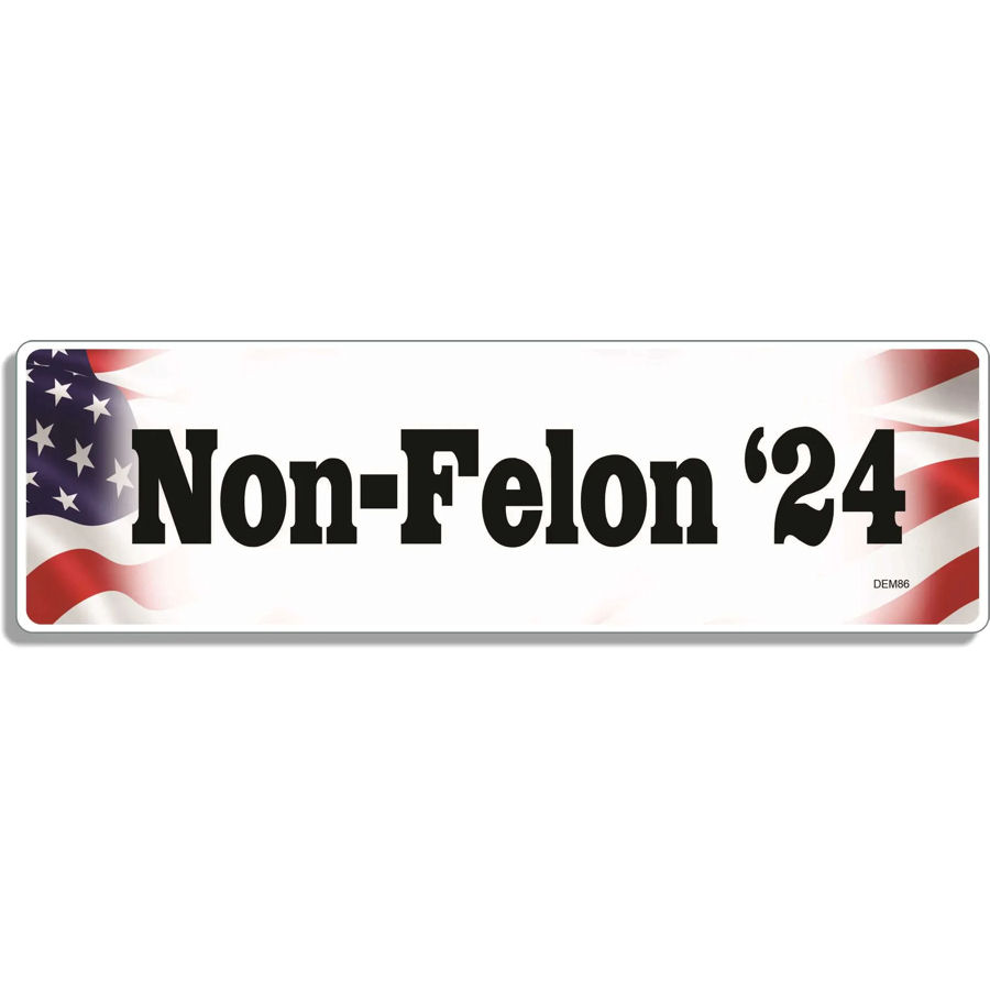 Non Felon '24 - Vinyl Sticker at Sticker Shoppe