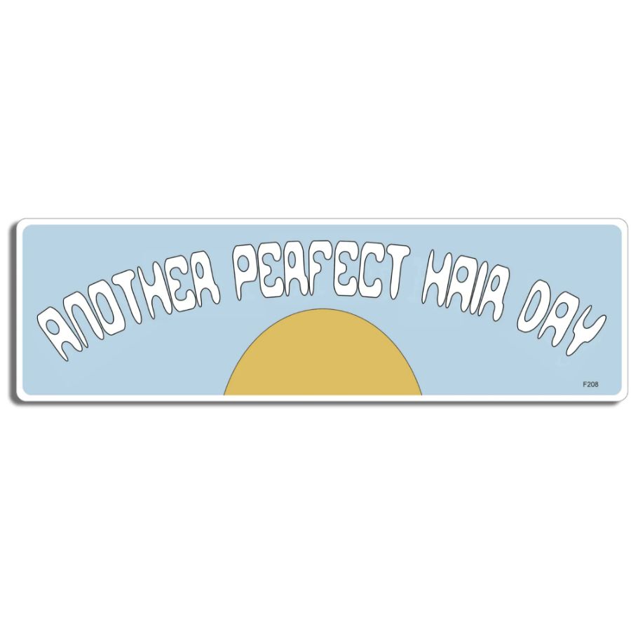 Bald: Another Perfect Hair Day - Vinyl Sticker at Sticker Shoppe