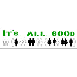 It's All Good - Bumper Sticker at Sticker Shoppe