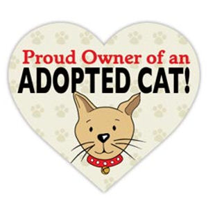 Proud Owner Of An Adopted Cat - White Heart Magnet at Sticker Shoppe