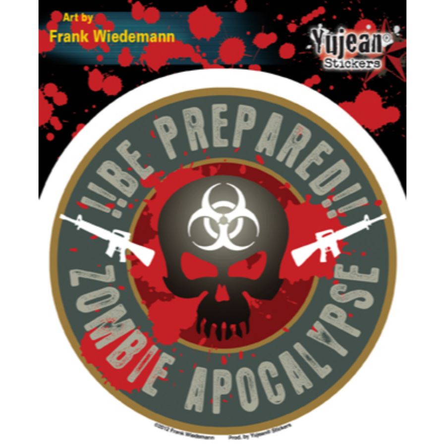 Frank Wiedemann Zombie Apocalypse Be Prepared - Vinyl Sticker at ...