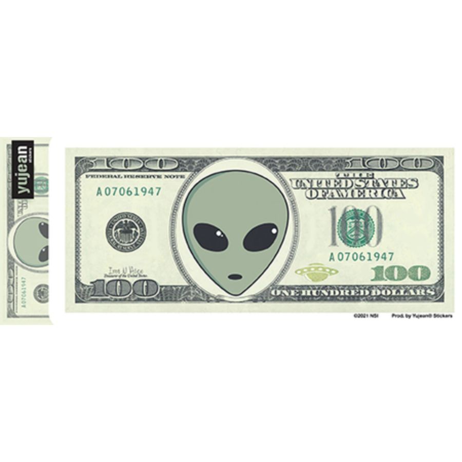 $100 Alien Bill - Vinyl Sticker at Sticker Shoppe