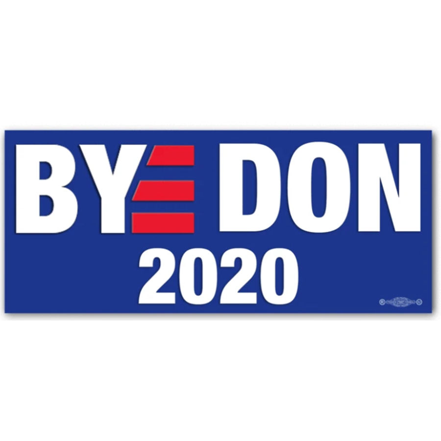 Bye Don 2020 Joe Biden For President - Vinyl Sticker at Sticker Shoppe