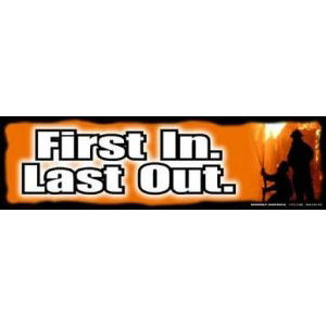 First In Last Out - Bumper Magnet at Sticker Shoppe