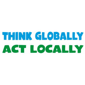 Think Globally Act Locally - Bumper Sticker at Sticker Shoppe