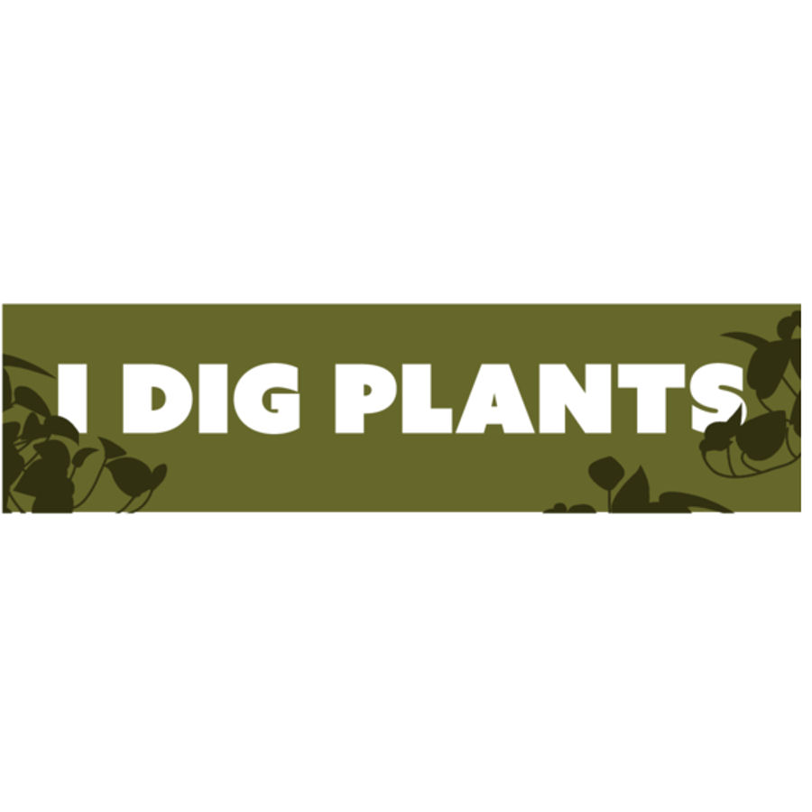 I Dig Plants - Bumper Sticker at Sticker Shoppe