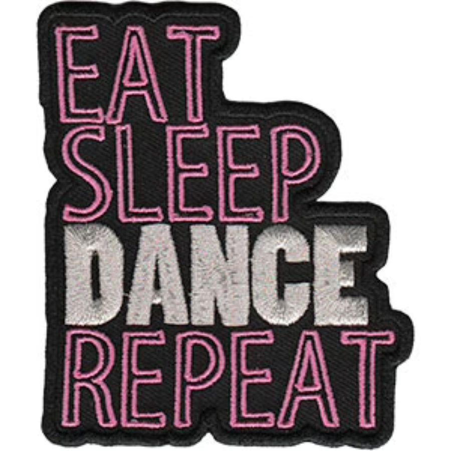 Eat Sleep Dance Repeat - Embroidered Iron-On Patch at Sticker Shoppe