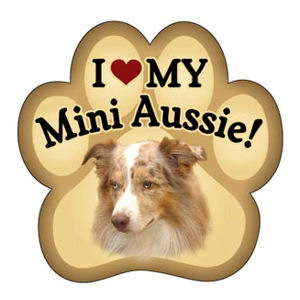 I Love My Mini Aussie - Paw Magnet at Sticker Shoppe
