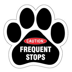 Caution: Frequent Stops - Paw Magnet at Sticker Shoppe