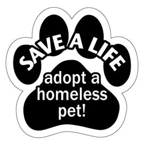 Save A Life. Adopt A Homeless Pet - Paw Magnet at Sticker Shoppe