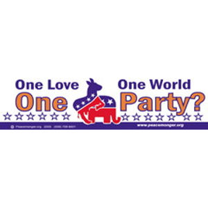 One Love One World One Party - Bumper Sticker at Sticker Shoppe