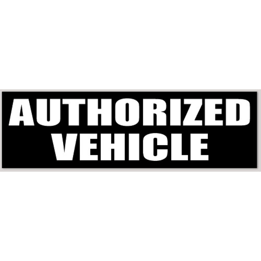 Authorized Vehicle - Bumper Sticker at Sticker Shoppe