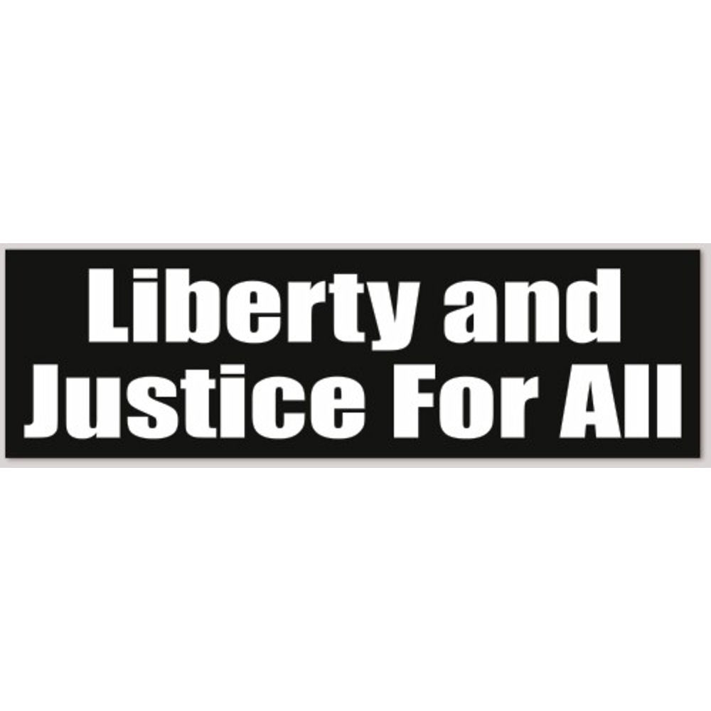 Liberty and Justice for All Bumper Sticker at Sticker Shoppe
