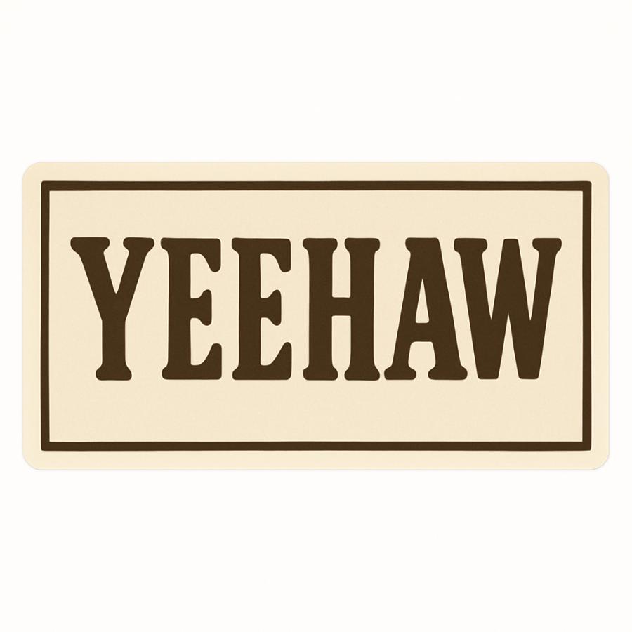 Yeehaw - Vinyl Sticker at Sticker Shoppe