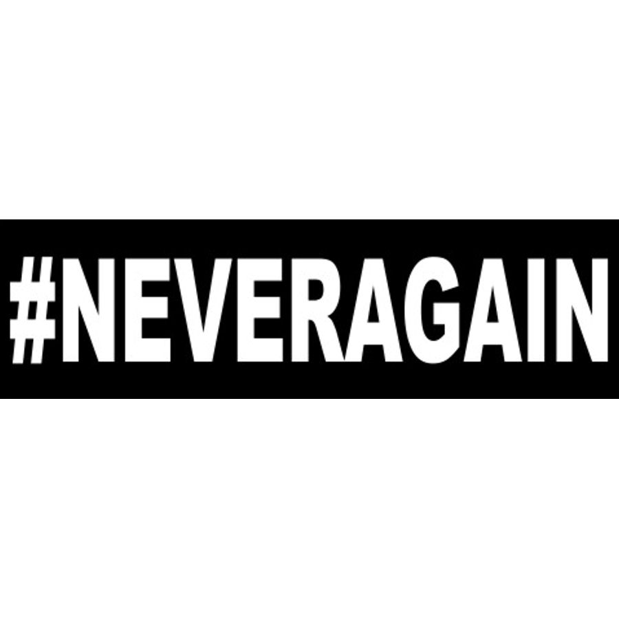#NEVERAGAIN - Bumper Sticker at Sticker Shoppe
