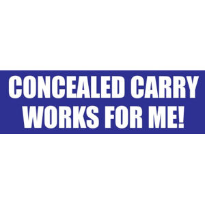 Concealed Carry Works For Me - Bumper Sticker at Sticker Shoppe
