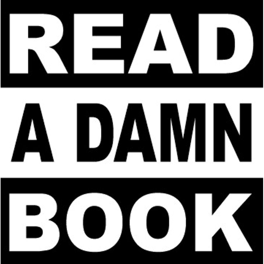 Read A Damn Book - Vinyl Sticker at Sticker Shoppe