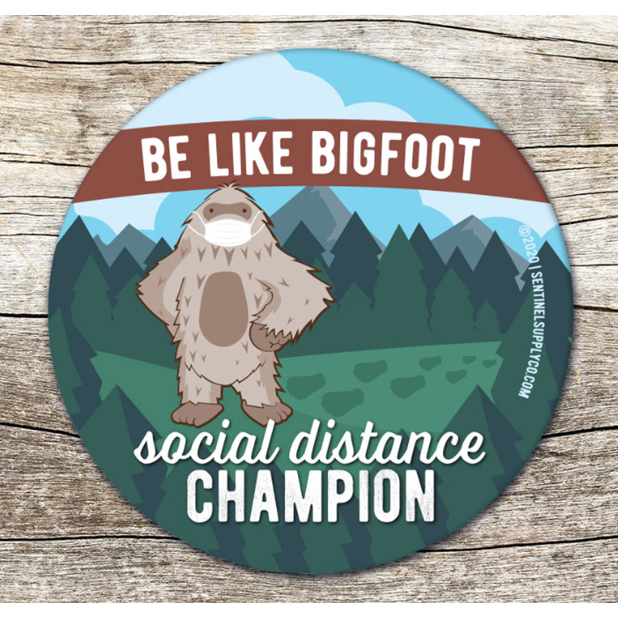 Be Like Bigfoot Social Distance Champion 3" - Vinyl Sticker at Sticker ...