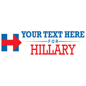 Custom For Hillary Clinton - Bumper Sticker at Sticker Shoppe