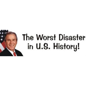 Worst Disaster - Bumper Sticker at Sticker Shoppe