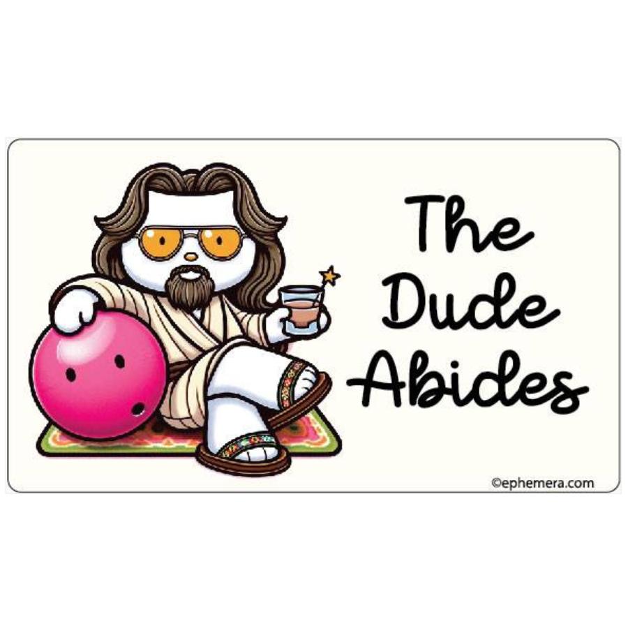 The Dude Abides - Vinyl Sticker at Sticker Shoppe