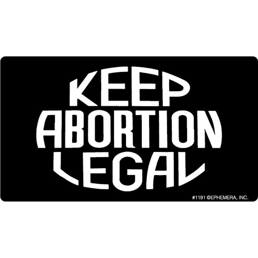 Keep Abortion Legal - Vinyl Sticker at Sticker Shoppe