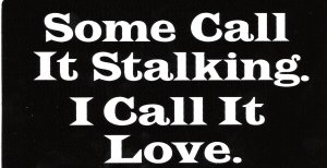 Stalking - Sticker at Sticker Shoppe