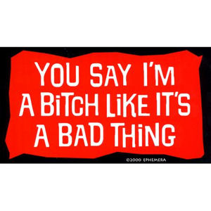 Like It's A Bad Thing - Sticker at Sticker Shoppe