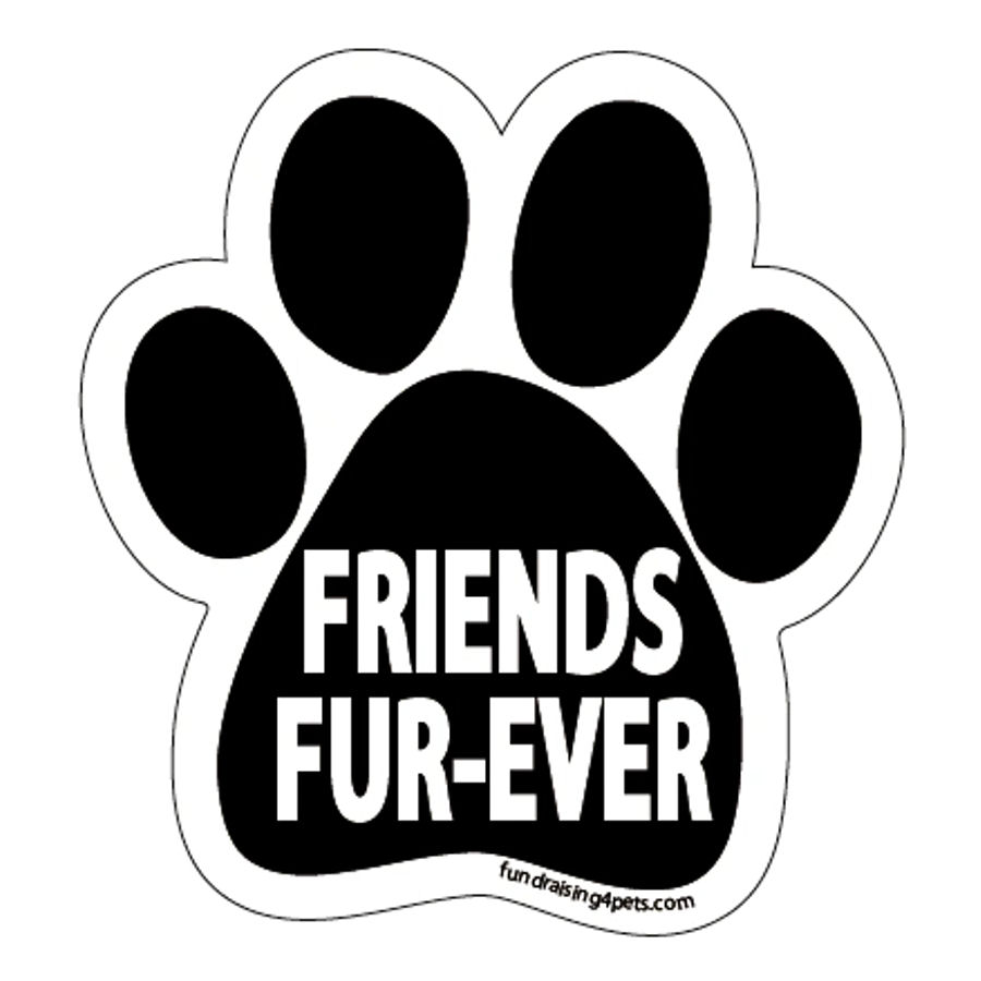 Friends Fur-Ever - Paw Magnet at Sticker Shoppe